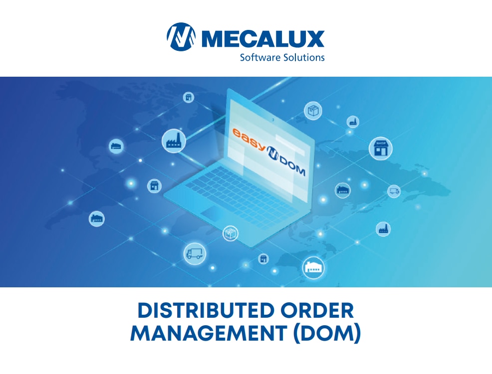 Distributed Order Management System - Mecalux.fr Distributed Order Management System - Mecalux.fr
